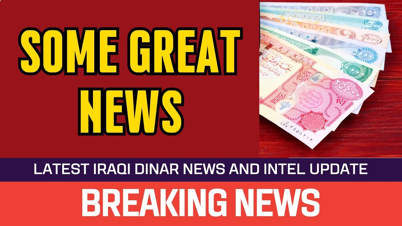 Iraqi Dinar - Some Great News - News Guru Intel Update Value...