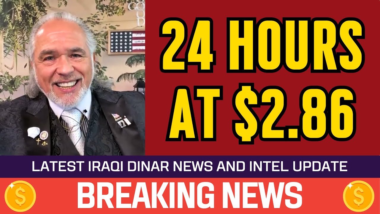Iraqi Dinar - 24 Hours at $2.86 - Today News Guru Intel Update...